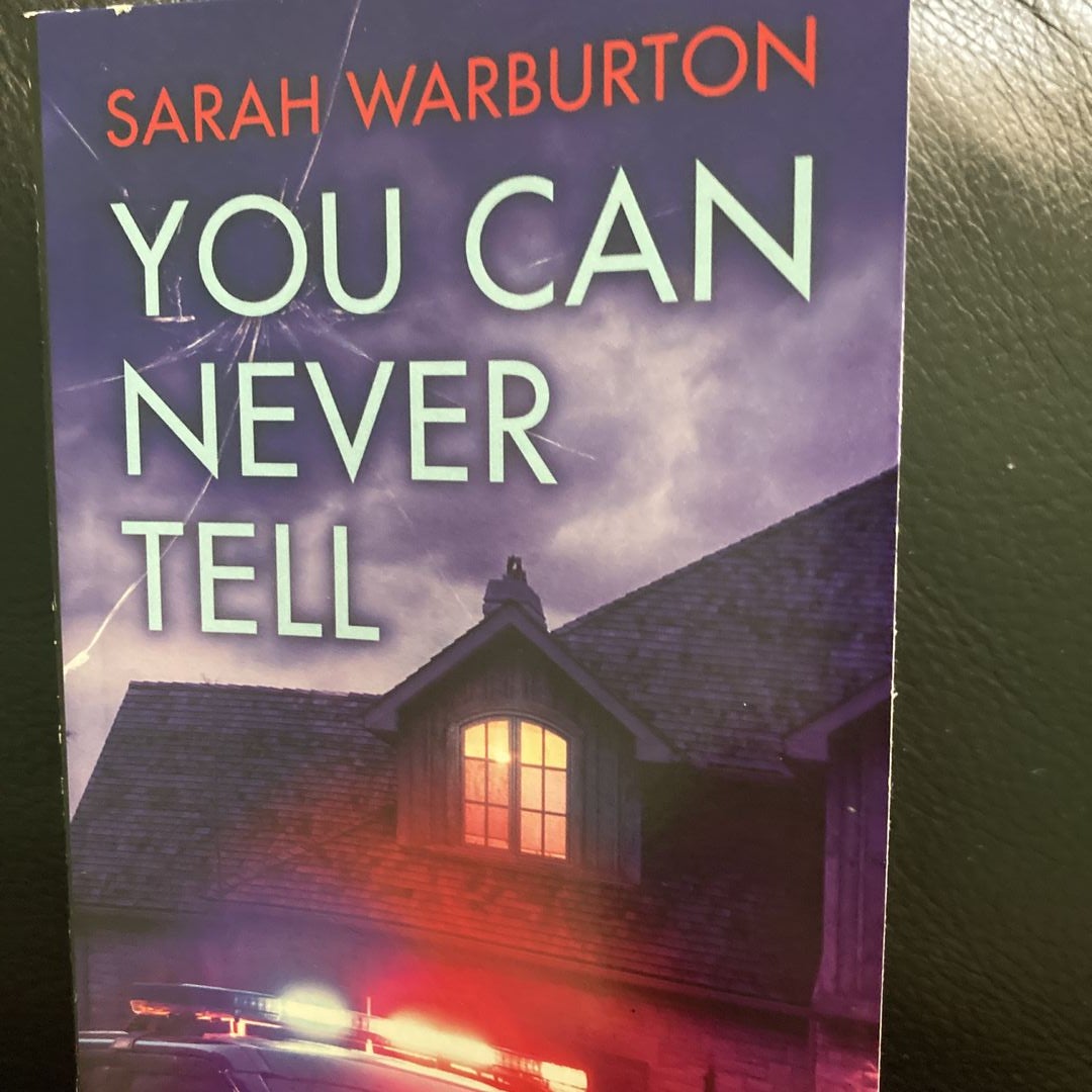 You can never tell by Sarah Warburton, Paperback | Pangobooks