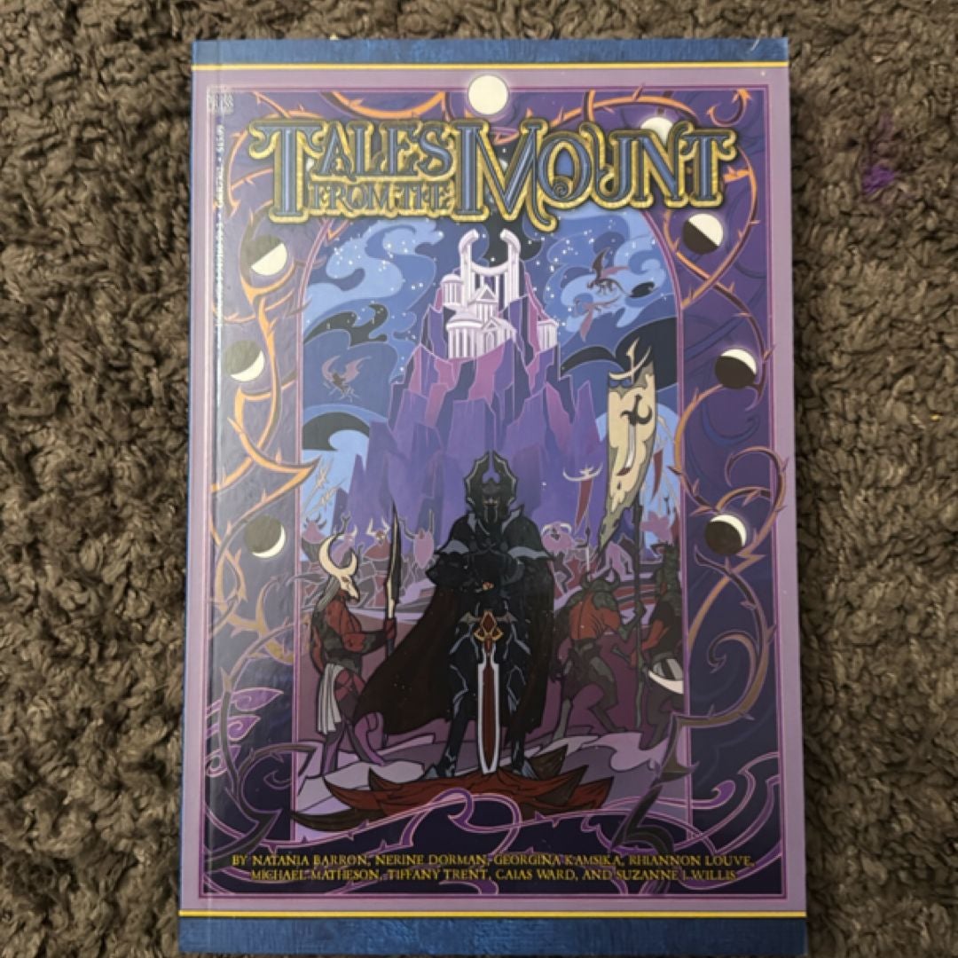 Tales from the Mount by Natania Barron, Jian Guo, Nerine Dorman, Georgina Kamsika, Rhiannon ...