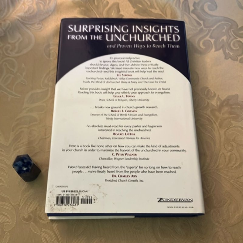 Surprising Insights from the Unchurched and Proven Ways to Reach Them ...