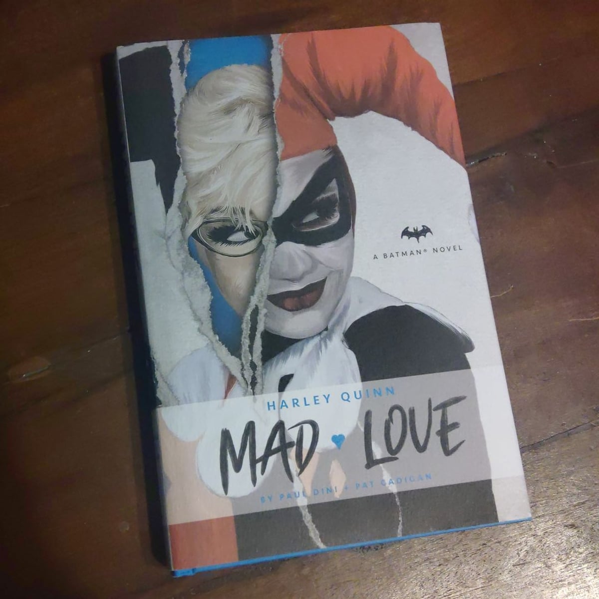Harley Quinn: Mad Love by Paul Dini, Pat Cadigan