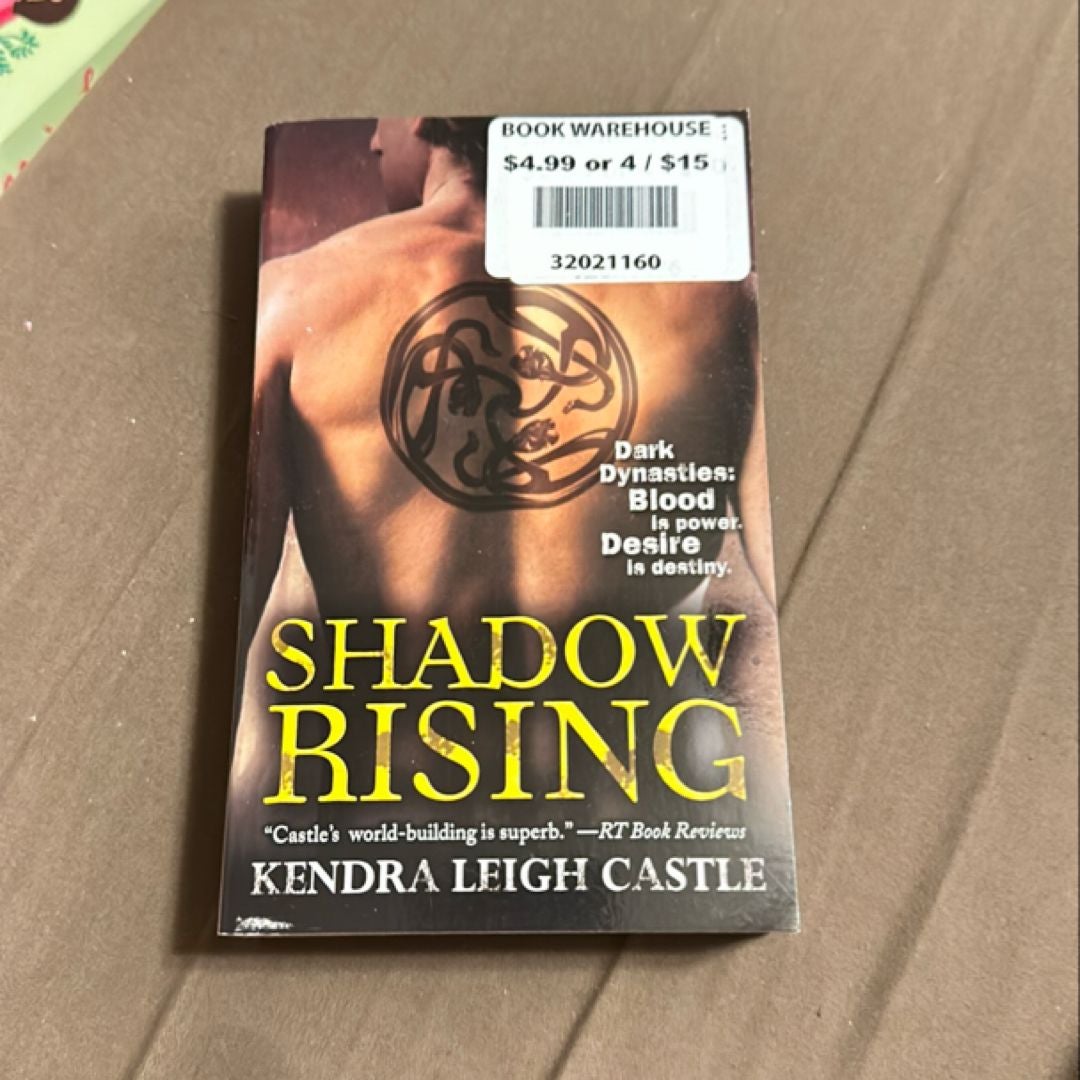 Shadow Rising by Kendra Leigh Castle