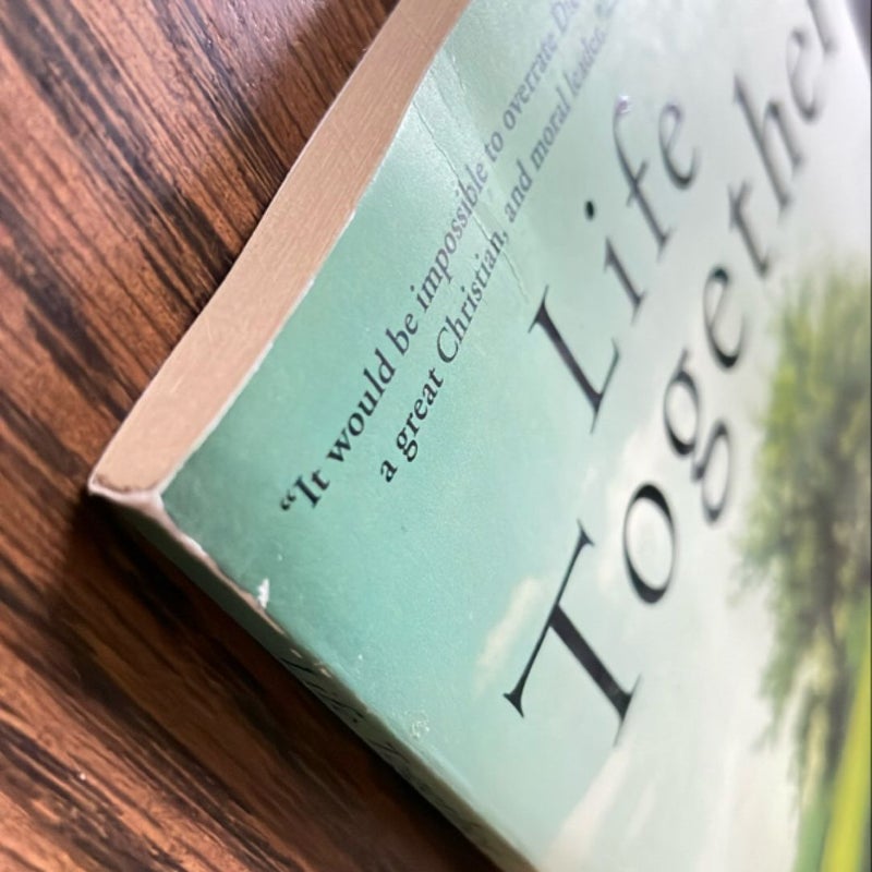 Life Together by Dietrich Bonhoeffer