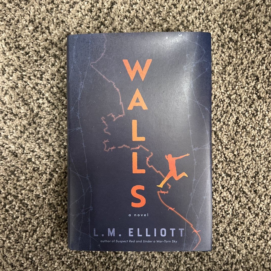 Walls by L. M. Elliott