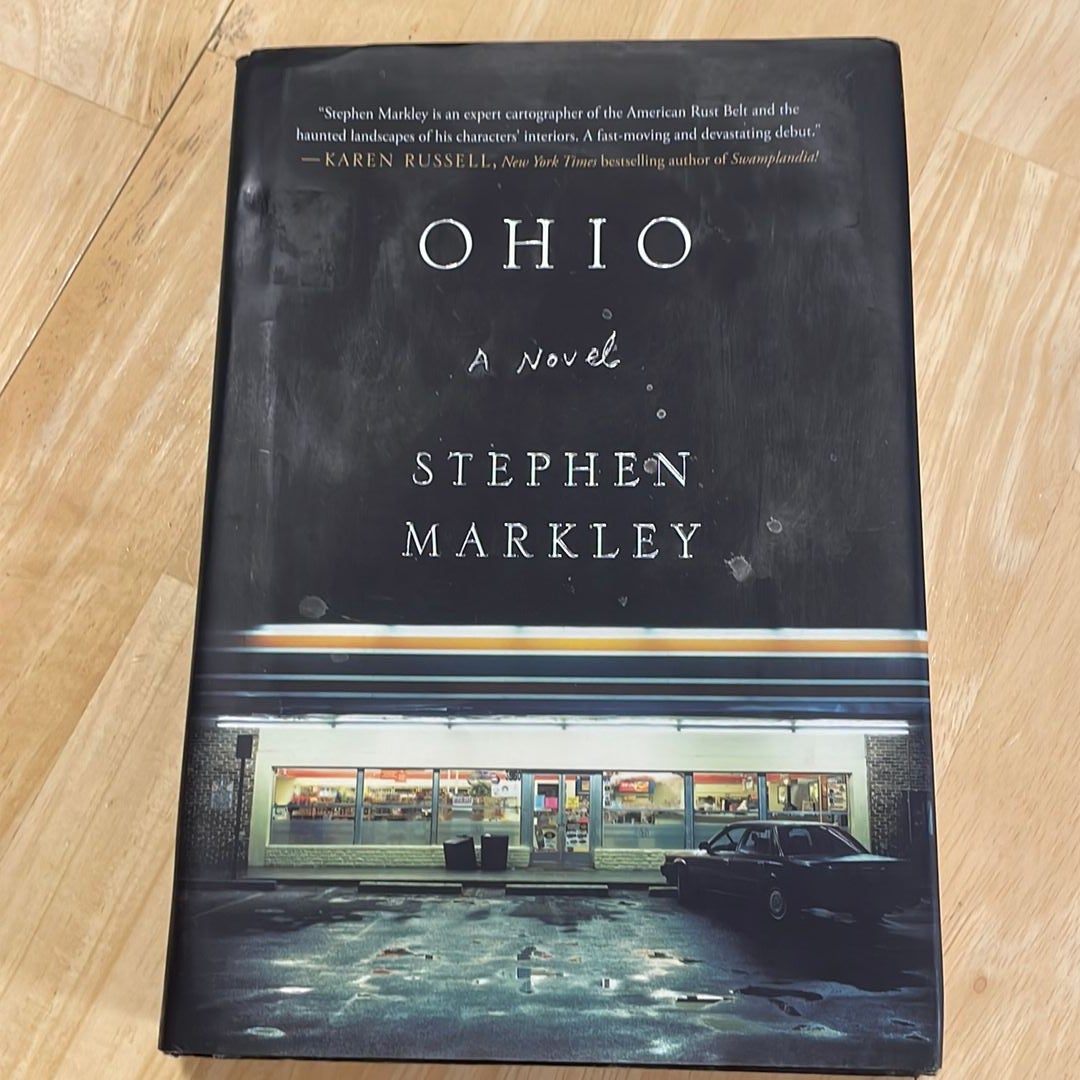 Ohio by Stephen Markley, Hardcover | Pangobooks