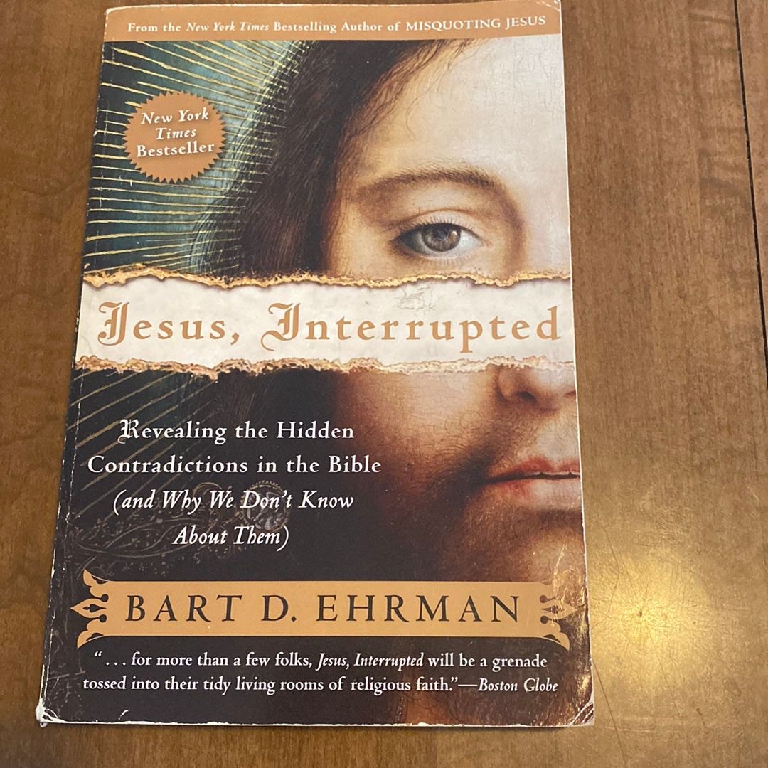 Jesus, Interrupted by Bart D. Ehrman, Paperback | Pangobooks