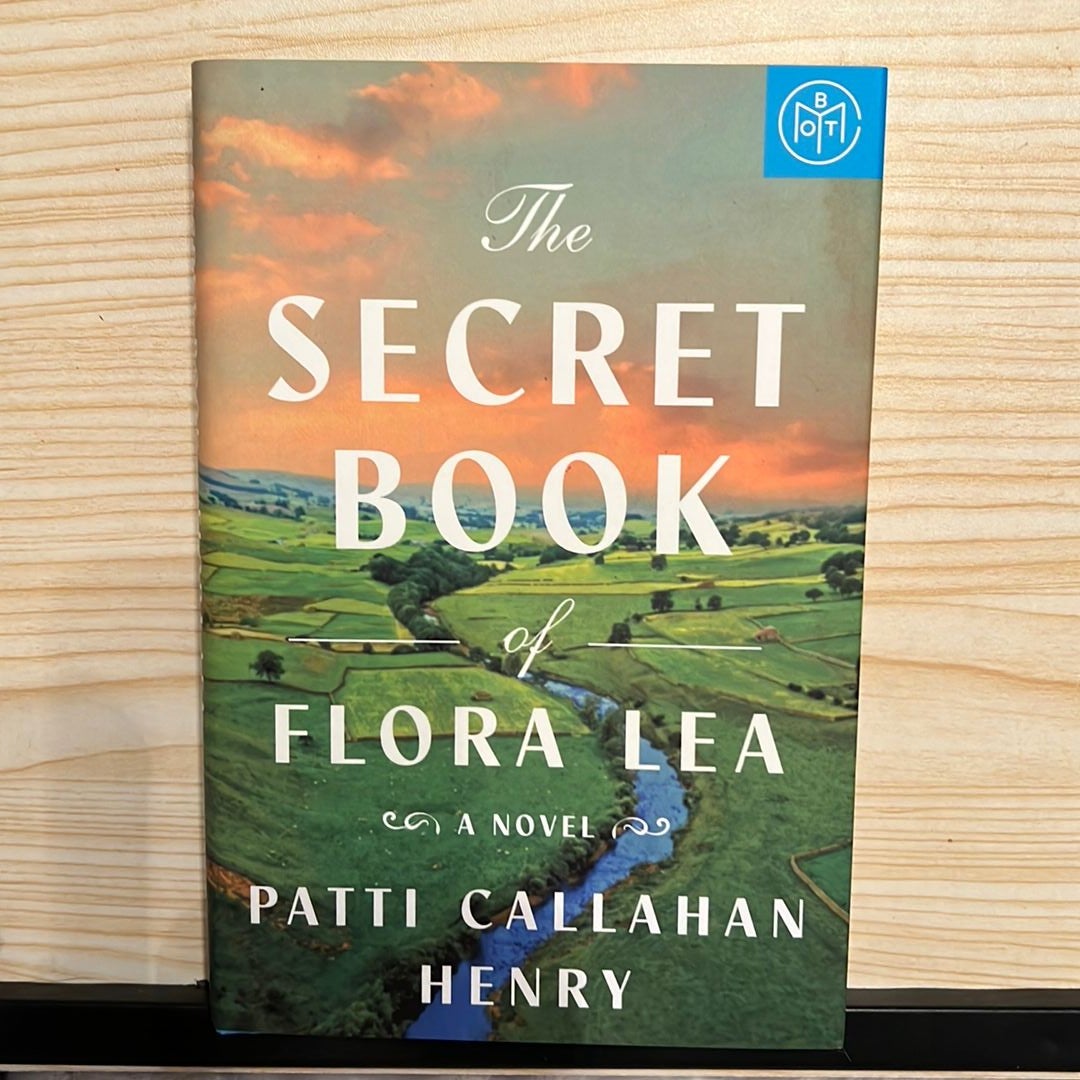 The Secret Book of Flora Lea by Patti Callahan Henry, Hardcover ...