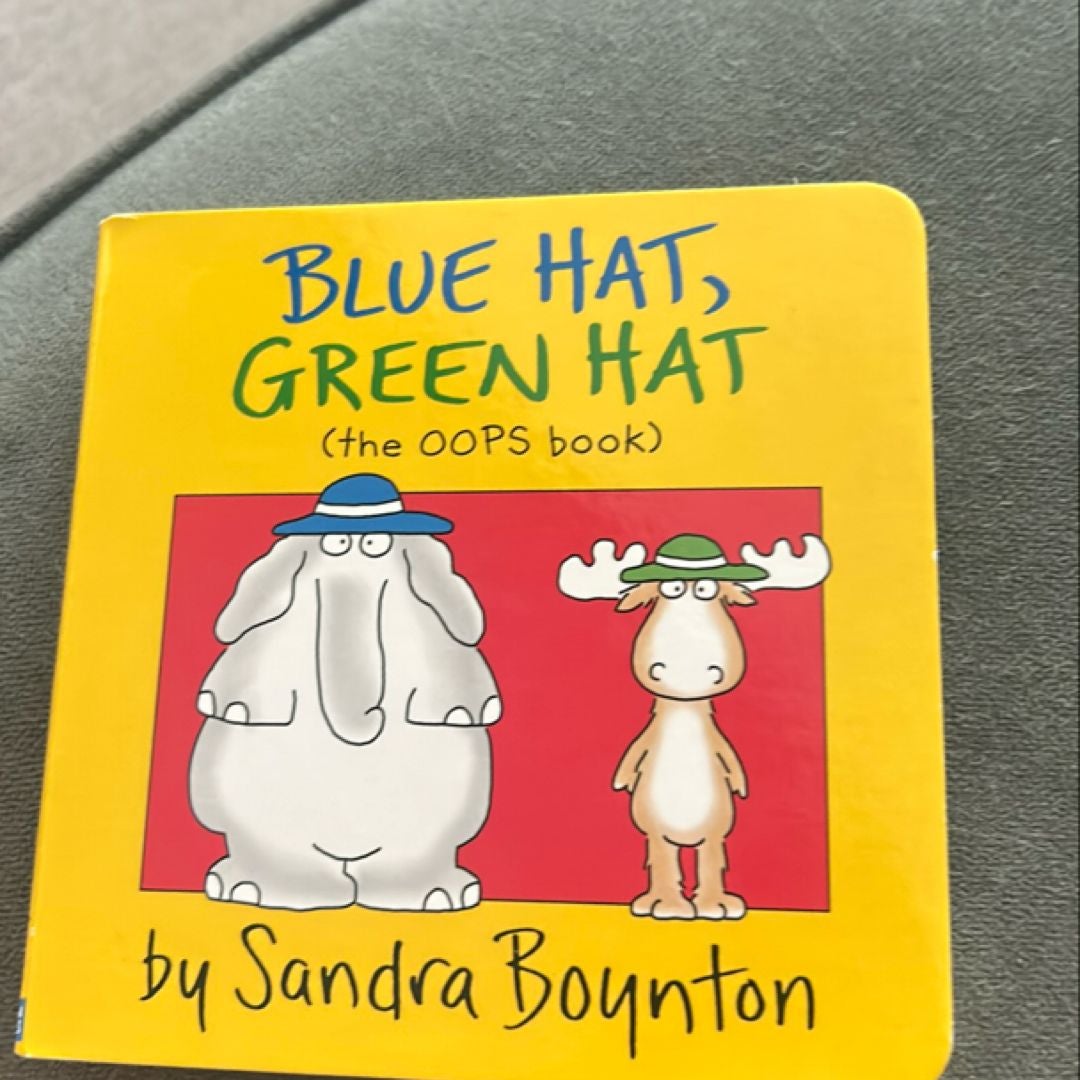 Blue Hat, Green Hat by Sandra Boynton