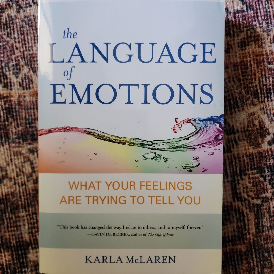 The Language of Emotions by Karla McLaren