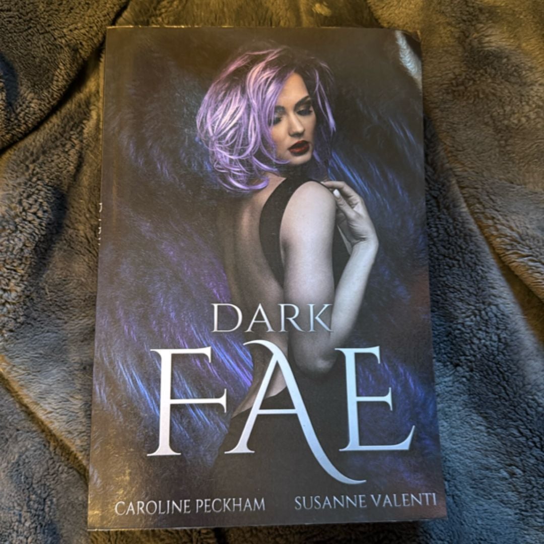 Dark Fae by Caroline Peckham, Susanne Valenti
