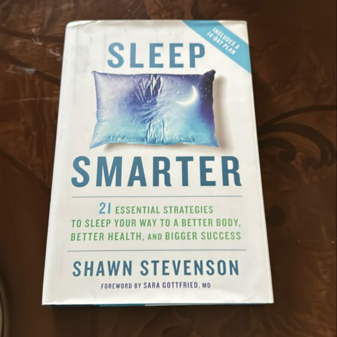 Sleep Smarter by Shawn Stevenson