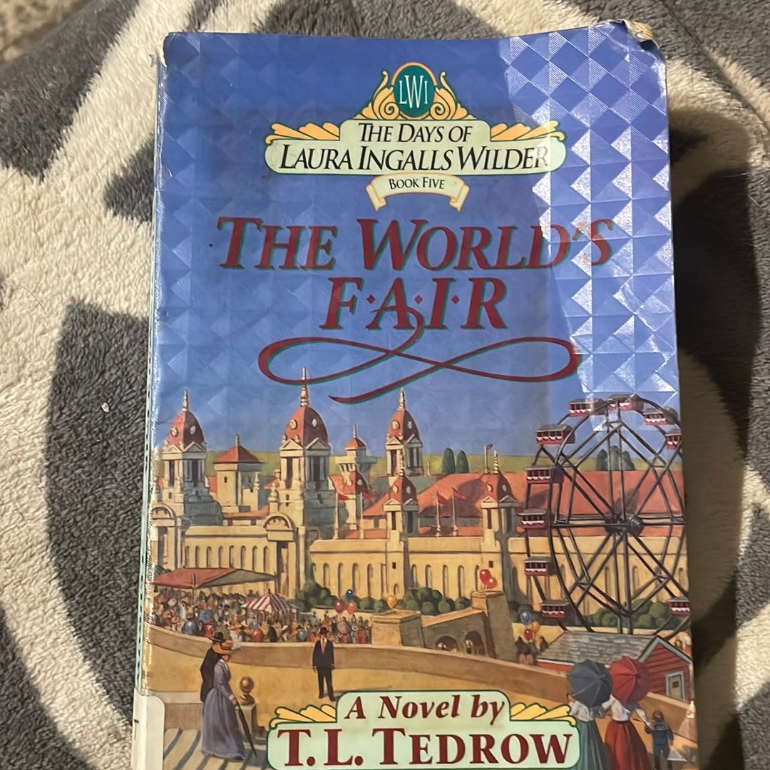 The World's Fair by Thomas L. Tedrow