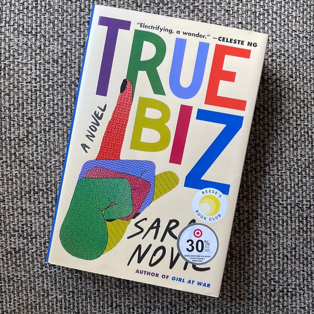 True Biz by Sara Novic