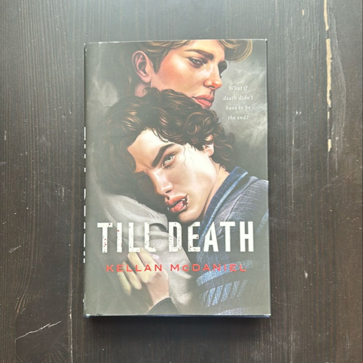 Till Death by Kellan McDaniel