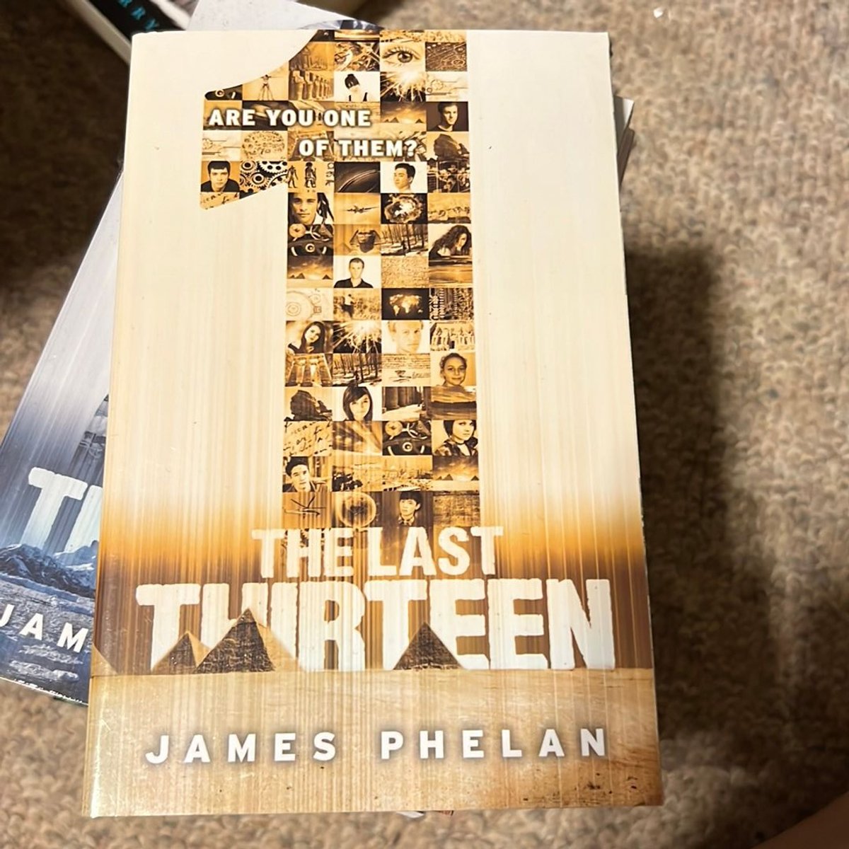 The Last Thirteen: 1 by James Phelan