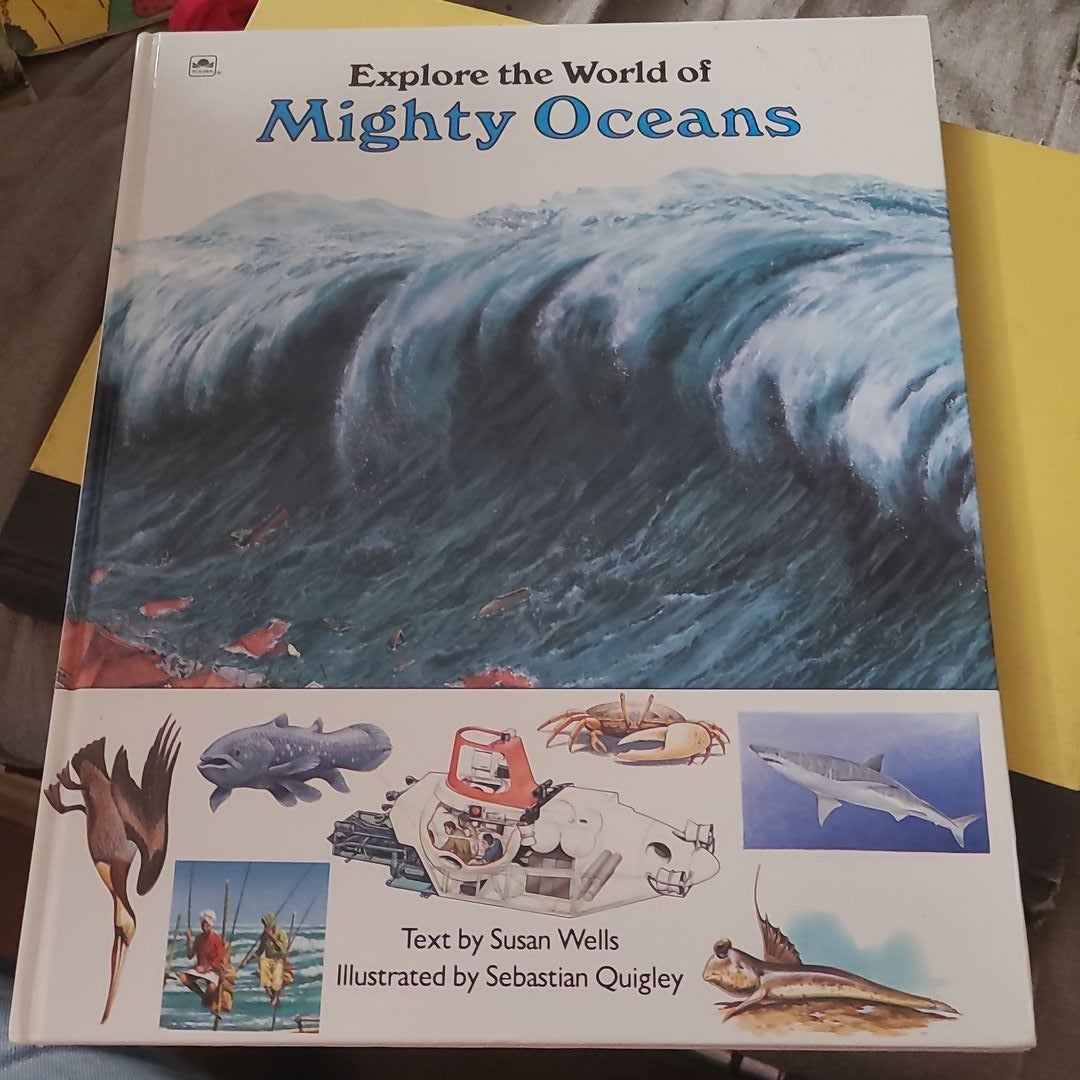 Mighty Oceans by Susan Wells