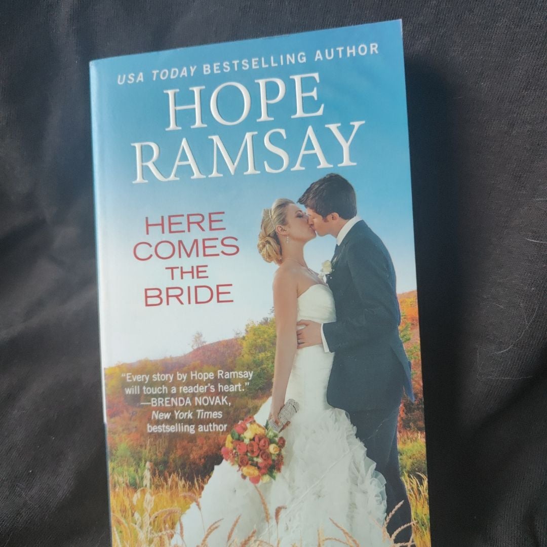 Here Comes the Bride by Hope Ramsay