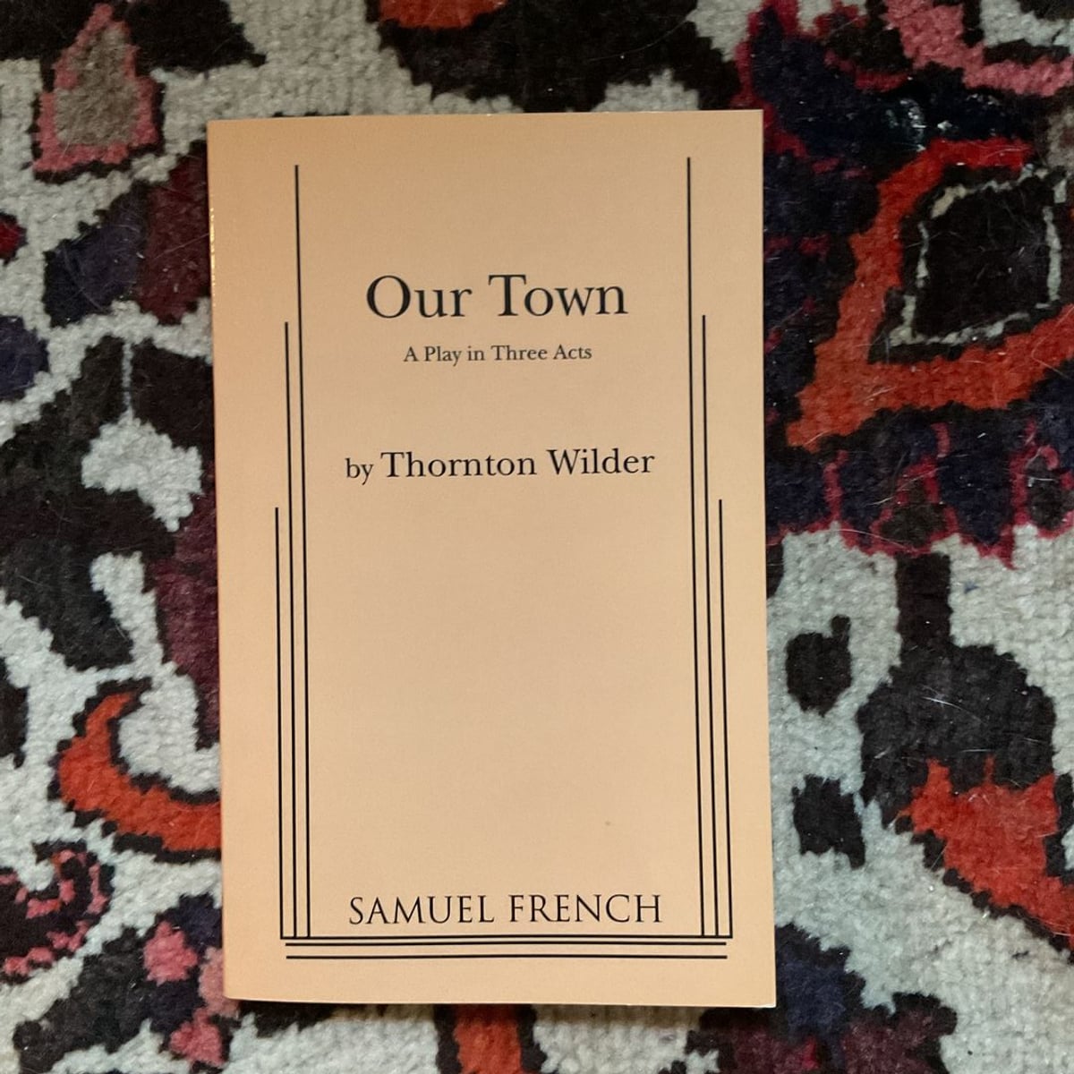 Our Town by Thornton Wilder