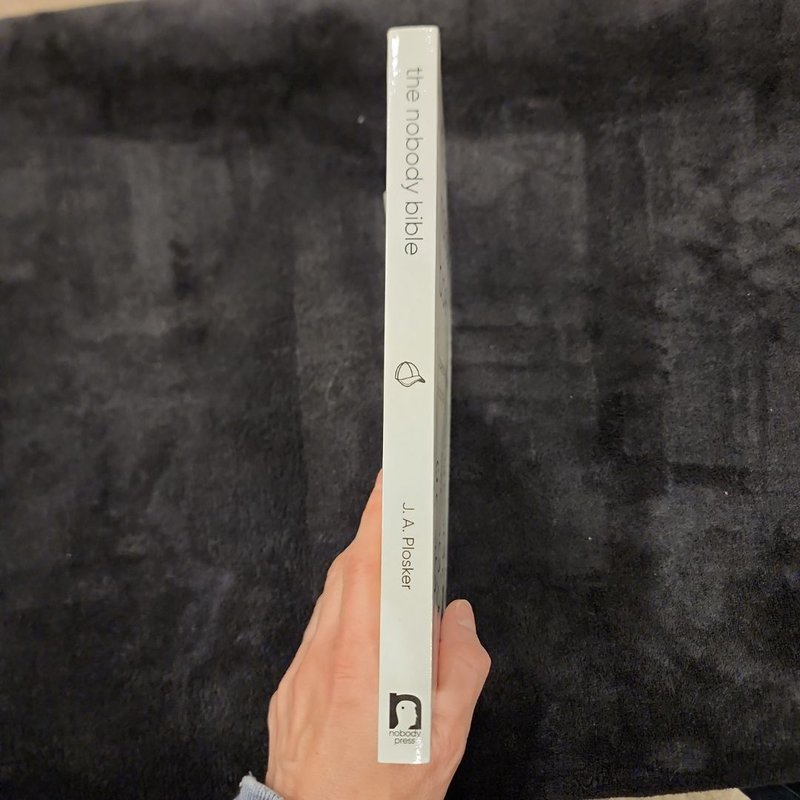 The Nobody Bible by J. A. Plosker