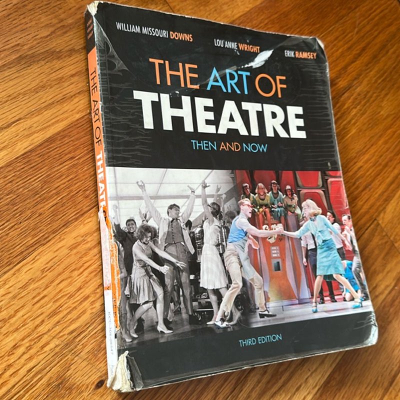 The Art of Theatre by William Missouri Downs, Lou Anne Wright Wright ...