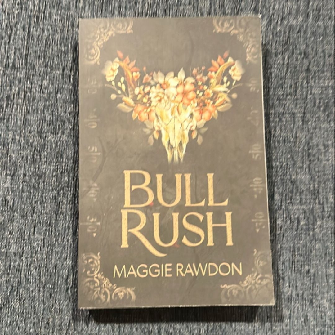 Bull Rush by Maggie Rawdon