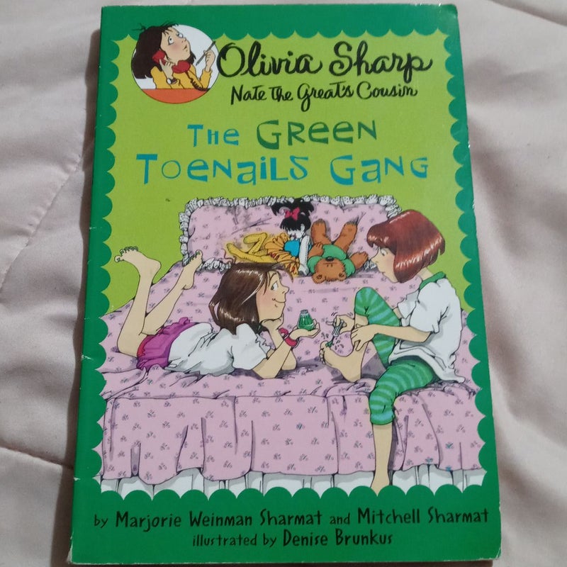 The Green Toenails Gang by Marjorie Weinman Sharmat, Mitchell Sharmat