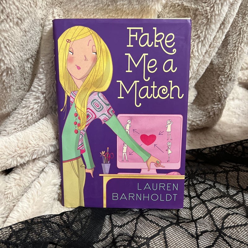 Fake Me a Match by Lauren Barnholdt, Hardcover | Pangobooks