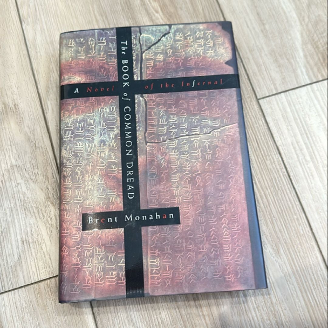 The Book of Common Dread by Brent Monahan