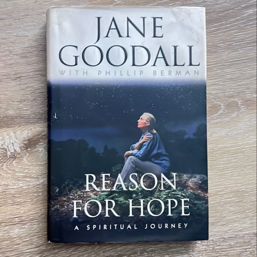 Reason for Hope by Jane Goodall, Phillip Berman