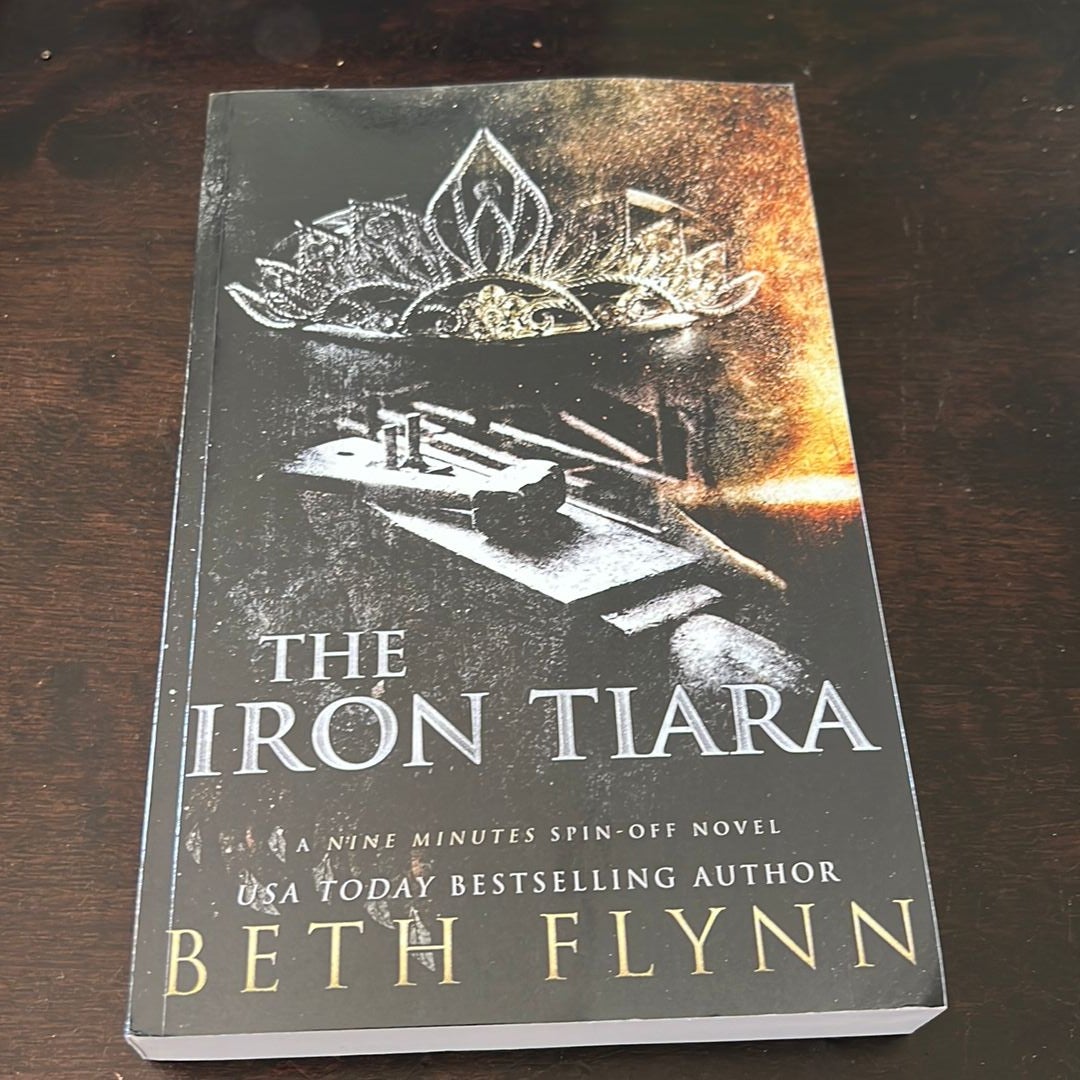 The Iron Tiara by Beth Flynn, Amy Donnelly, Cheryl Desmidt, Jay Aheer