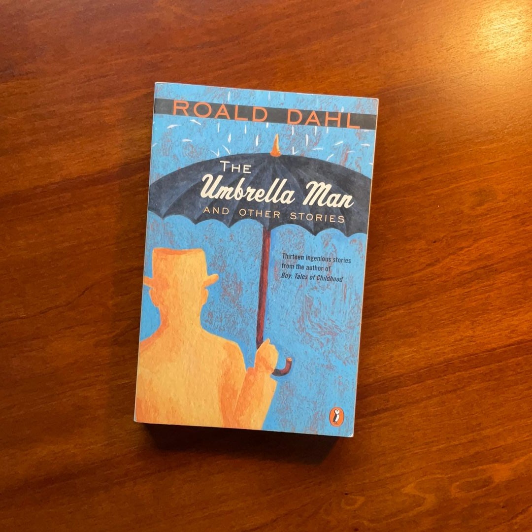 The Umbrella Man and Other Stories by Roald Dahl