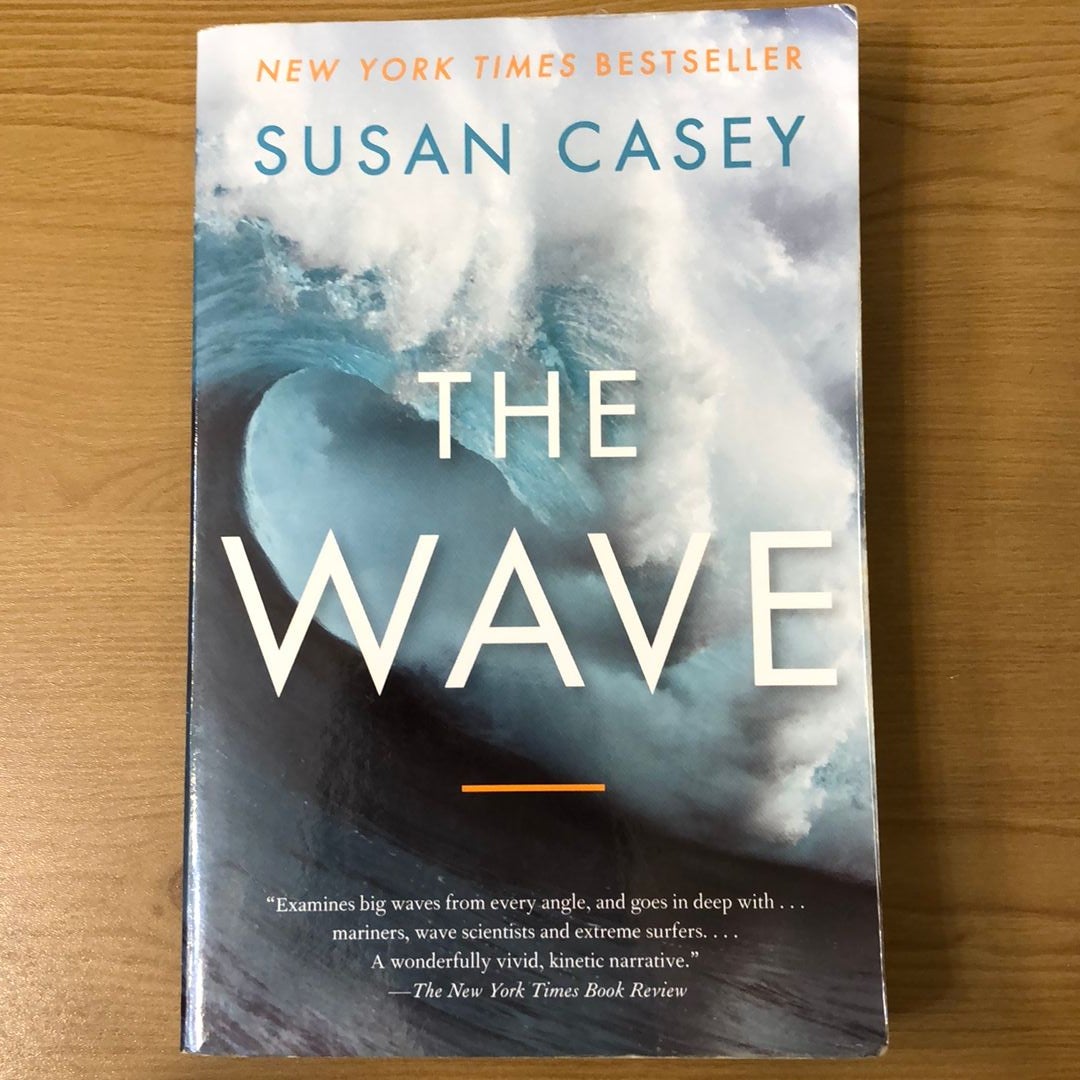 The Wave by Susan Casey