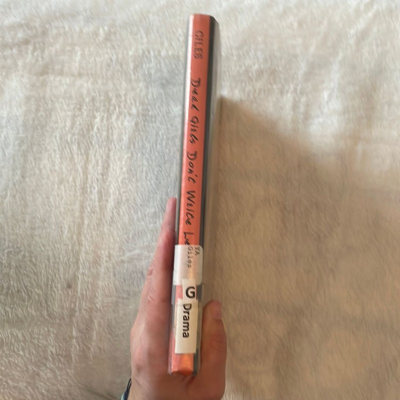 Dead Girls Don't Write Letters by Gail Giles, Hardcover | Pangobooks