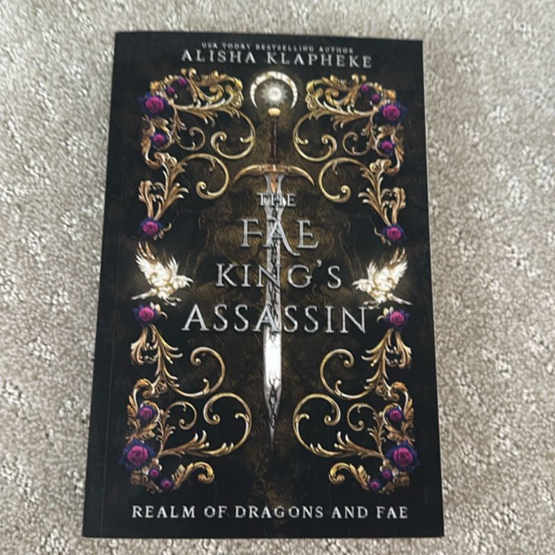 The Fae King's Assassin by Alisha Klapheke