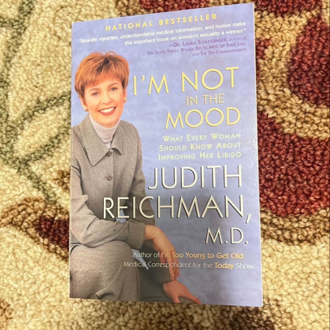 I'm Not in the Mood by Judith Reichman