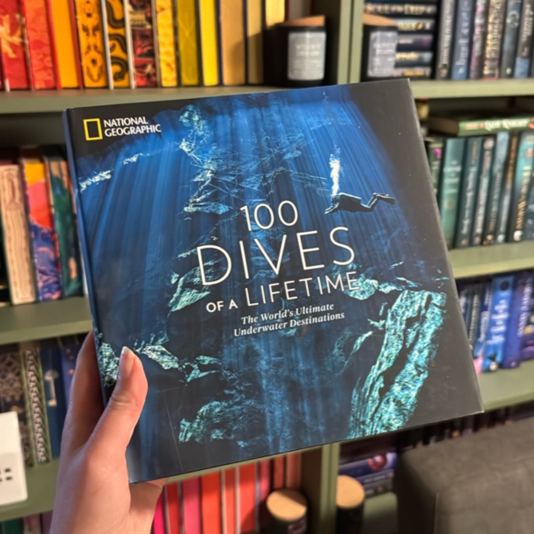 100 Dives of a Lifetime by Carrie Miller