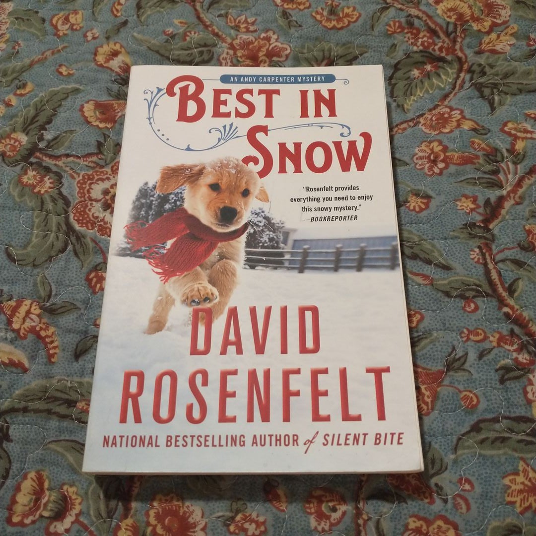 Best in Snow by David Rosenfelt