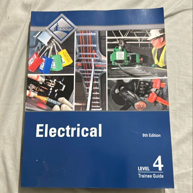 Electrical Trainee Guide, Level 4 by NCCER