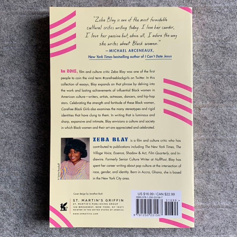 Carefree Black Girls by Zeba Blay