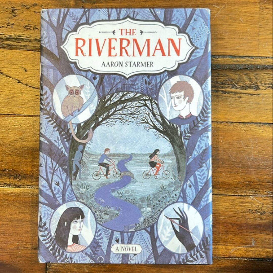 The Riverman by Aaron Starmer