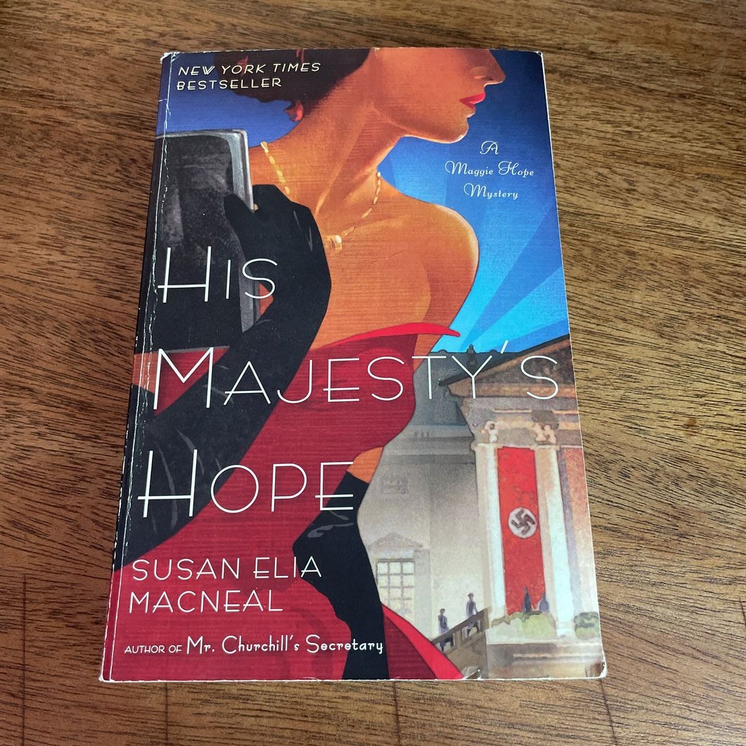 His Majesty's Hope by Susan Elia MacNeal