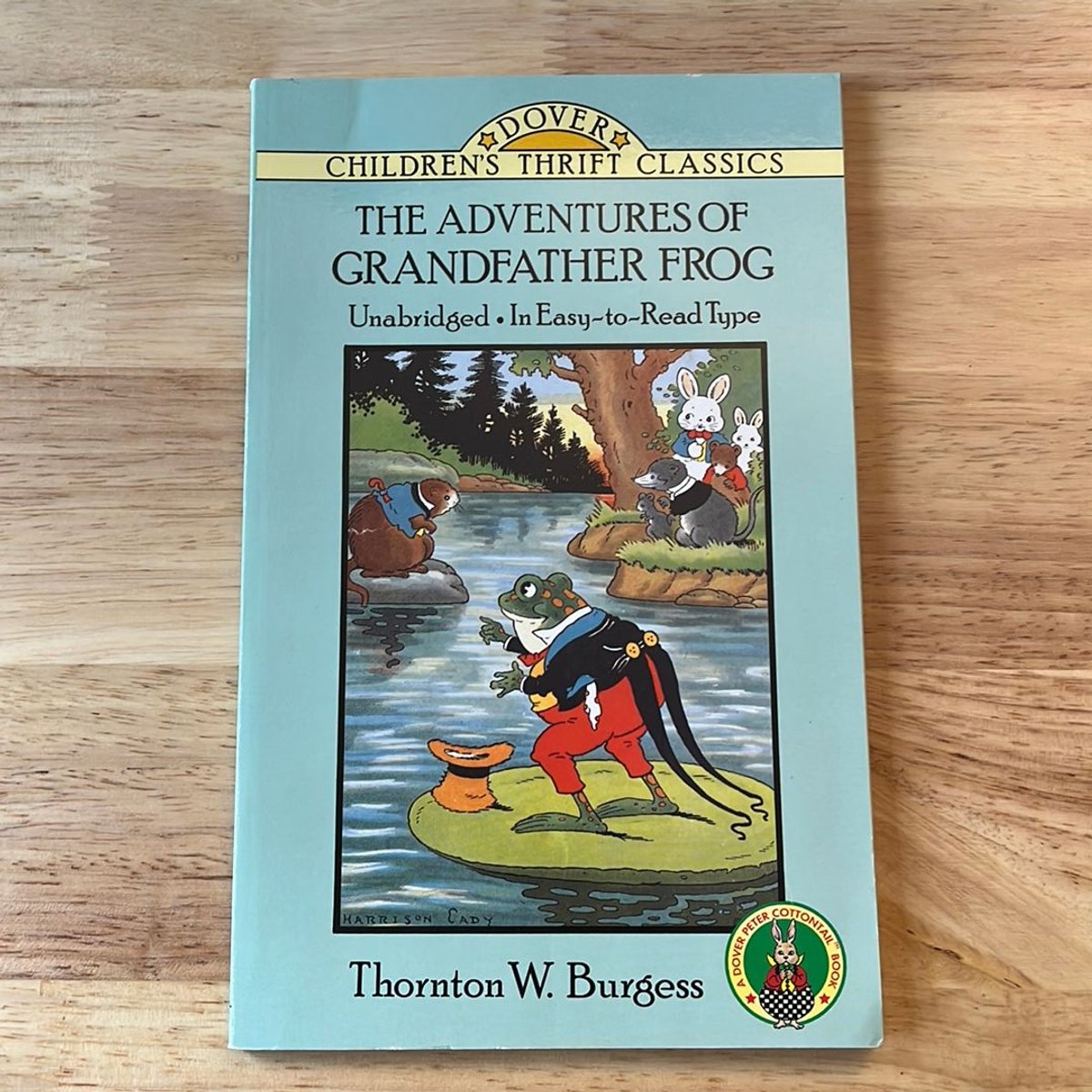 The Adventures of Grandfather Frog by Thornton W. Burgess; Thea Kliros ...