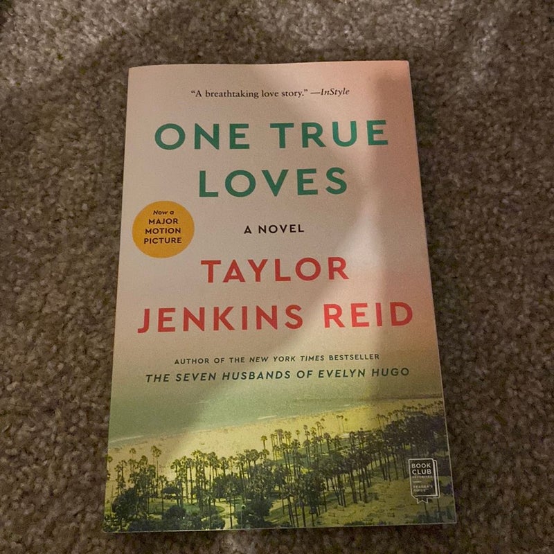 One True Loves by Taylor Jenkins Reid, Paperback | Pangobooks