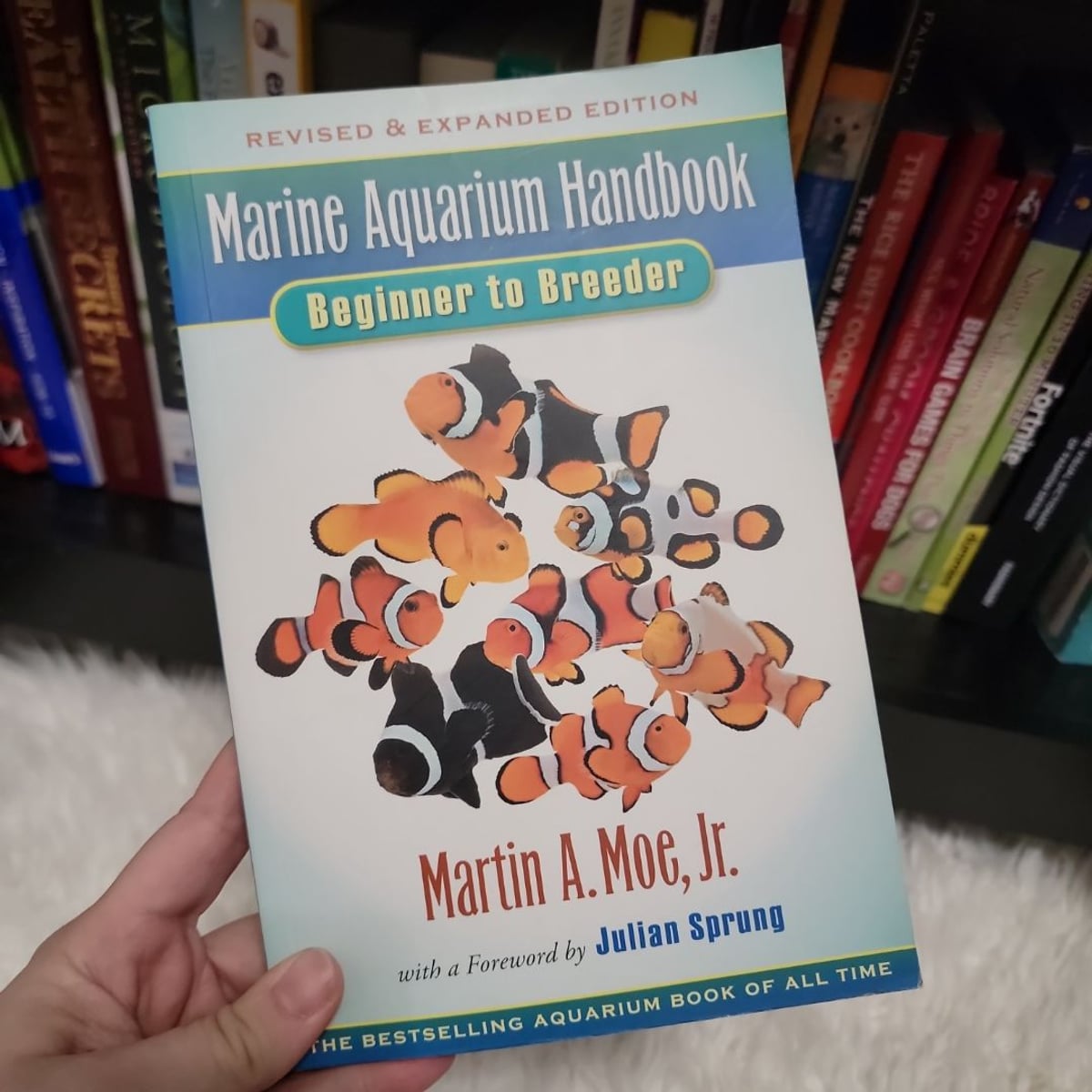 The Marine Aquarium Handbook by Martin A. Moe, Matthew L. Wittenrich