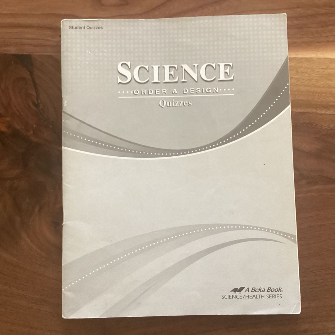 Abeka Science Order & Design Quizzes by Abeka, Paperback | Pangobooks