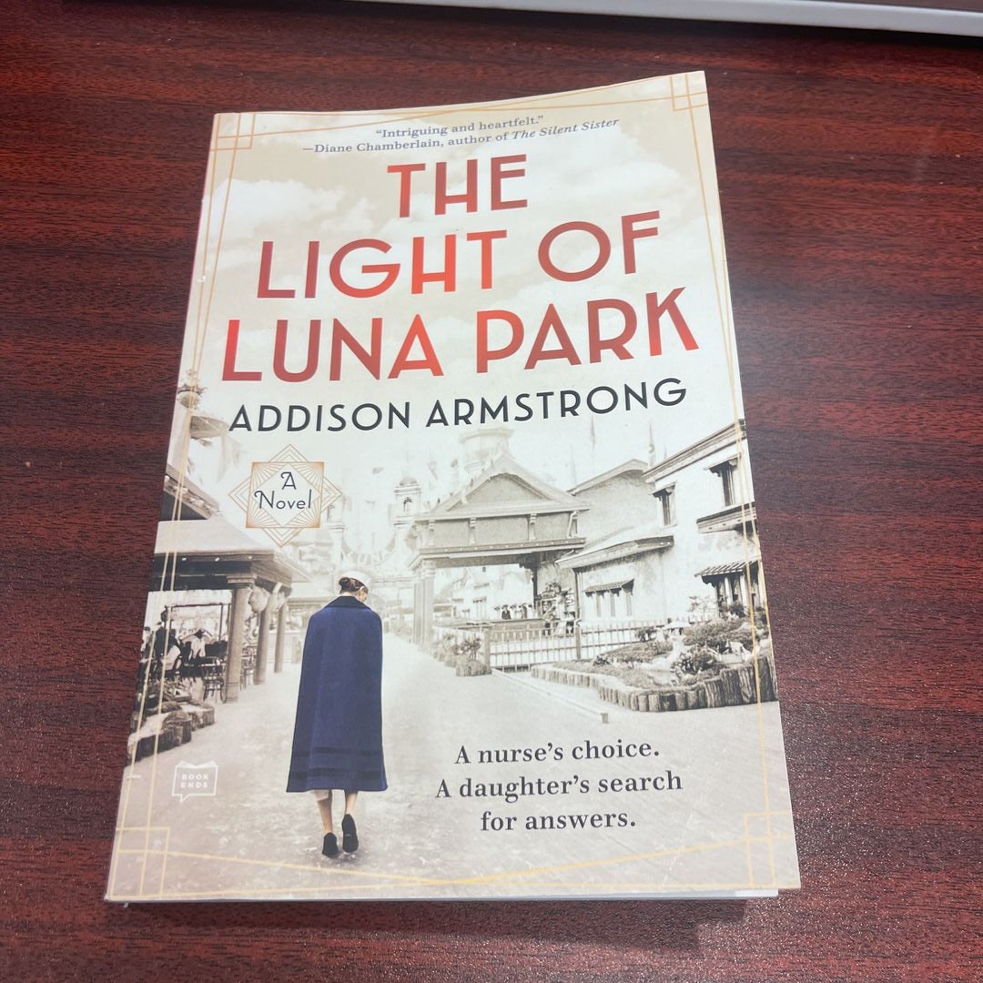 The Light of Luna Park by Addison Armstrong