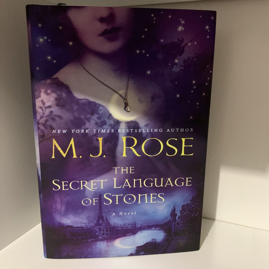The Secret Language of Stones by M. J. Rose