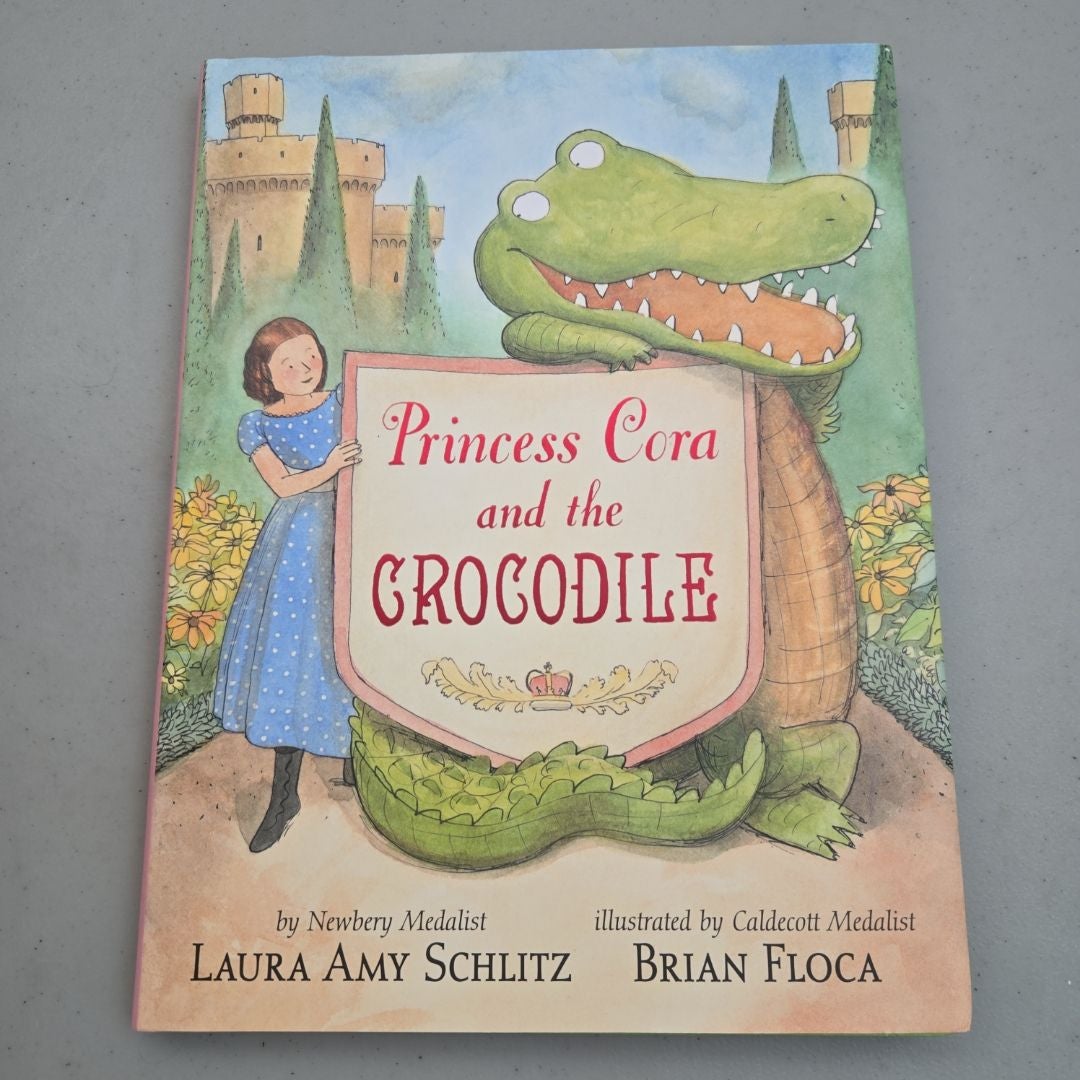 Princess Cora and the Crocodile by Laura Amy Schlitz