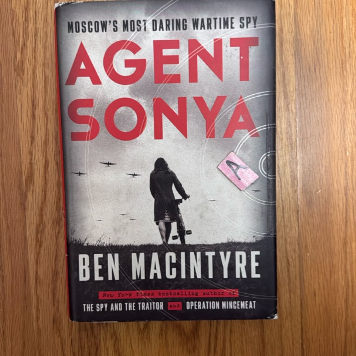 Agent Sonya by Ben Macintyre