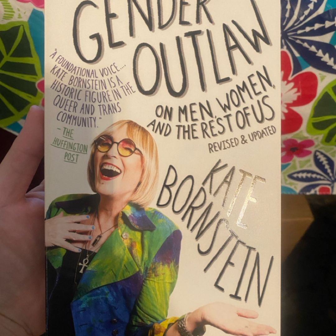 Gender Outlaw by Kate Bornstein