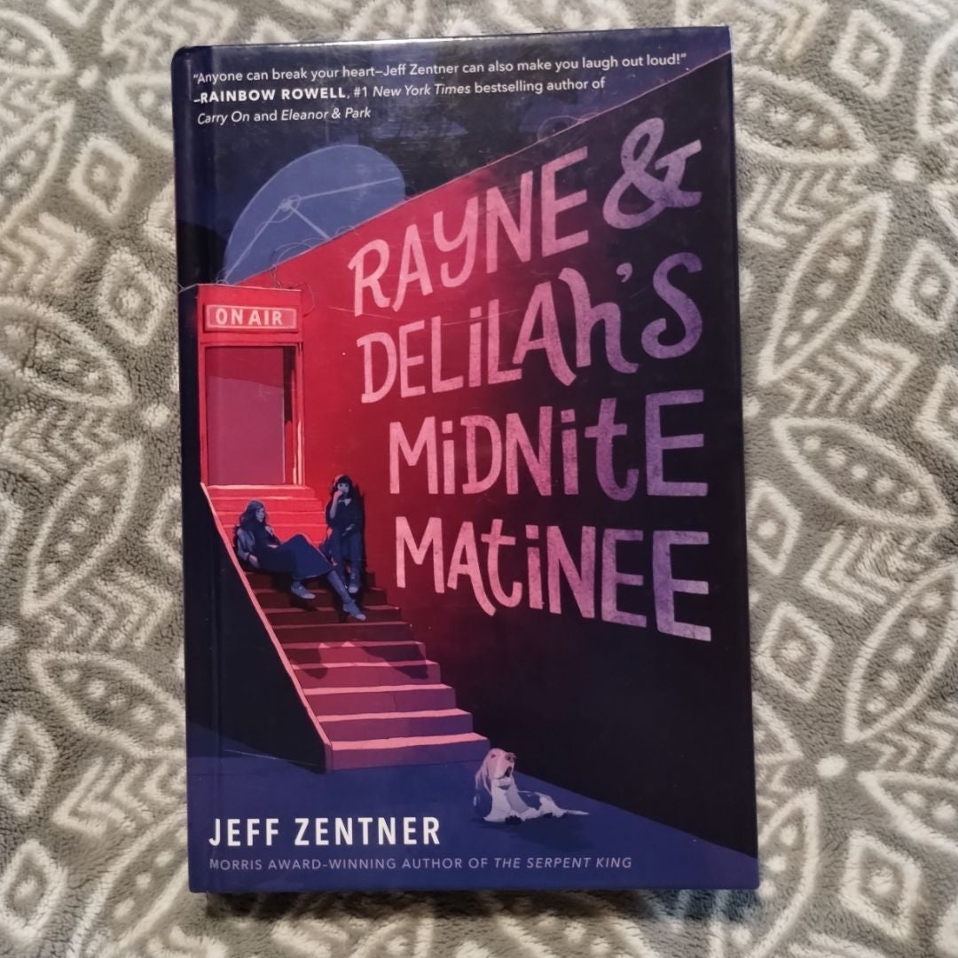 Rayne and Delilah's Midnite Matinee by Jeff Zentner, Hardcover | Pangobooks